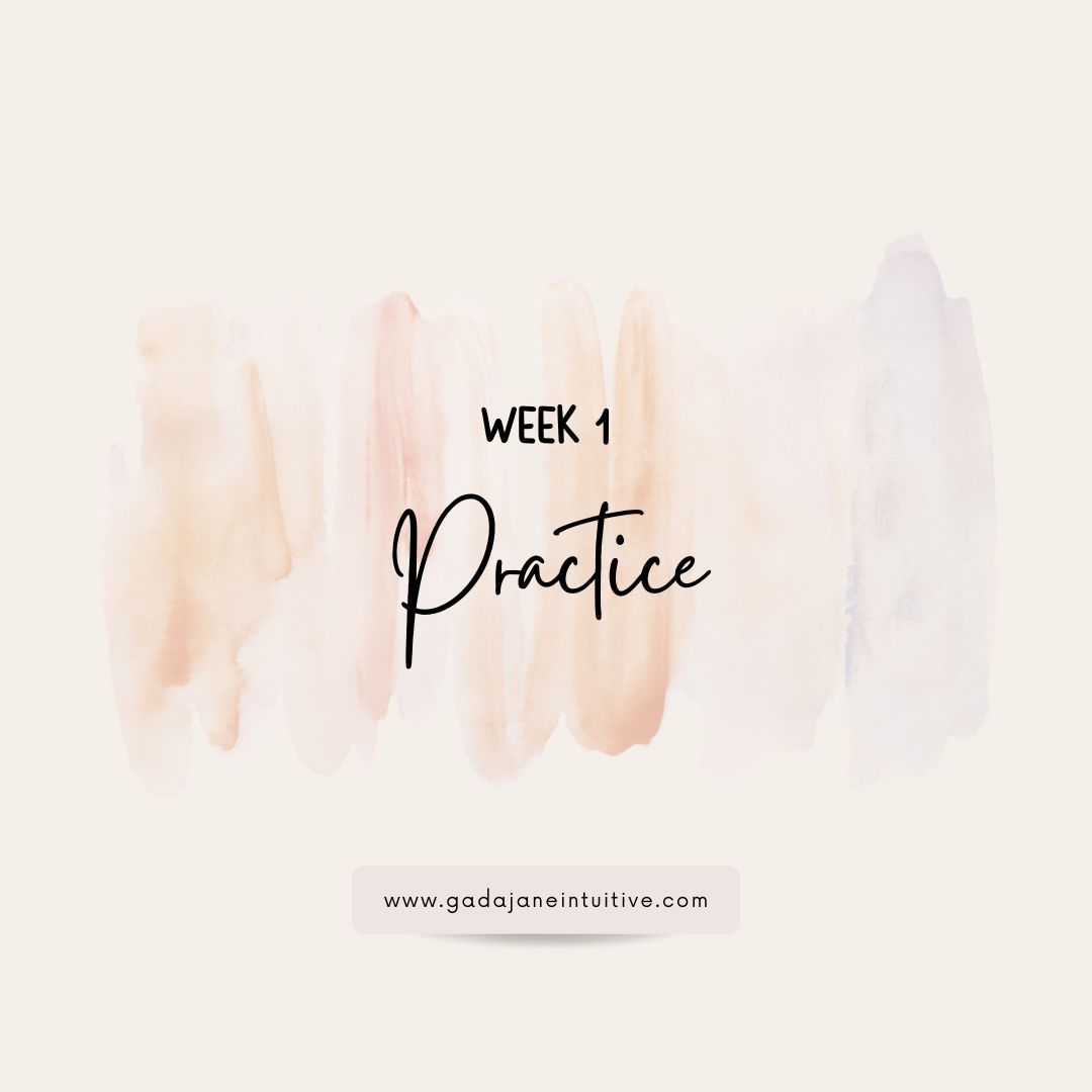 WEEK 1: PRACTICE WEEK 1: PRACTICE